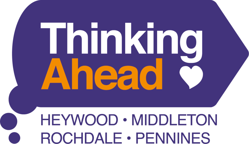 Thinking Ahead - Living Well Rochdale